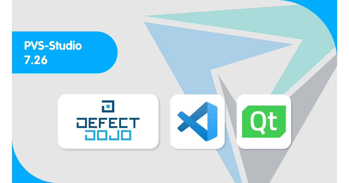 PVS-Studio 7.26: running analysis in VS Code and Qt Creator, integration with DefectDojo, and more